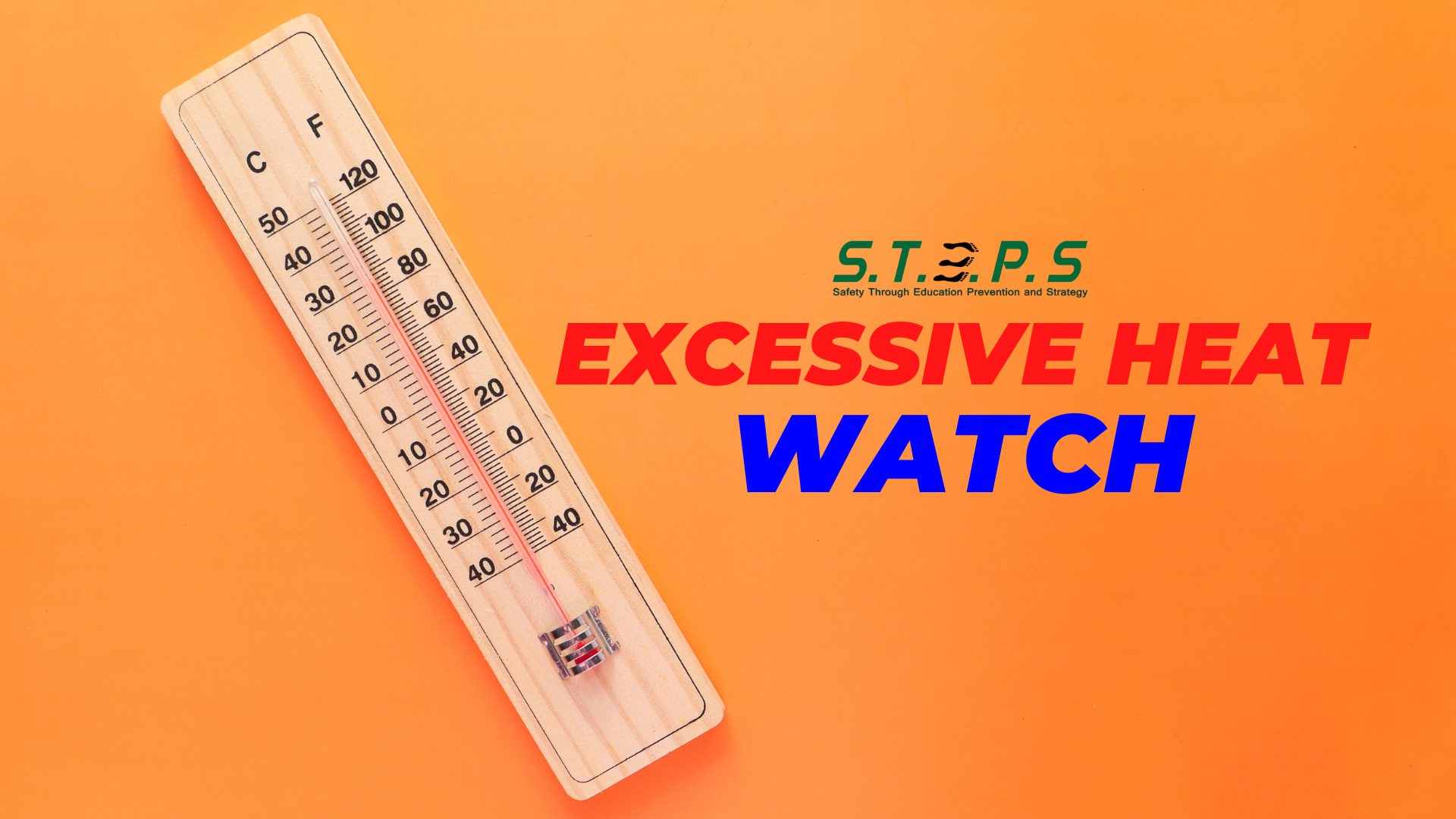 Excessive Heat Watch – safety steps